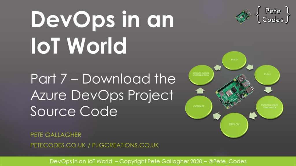 Azure Devops With Azure Iot Edge And The Raspberry Pi